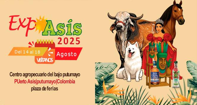 Expo Asís 2025 en Puerto Asís, Putumayo - Ferias y Fiestas