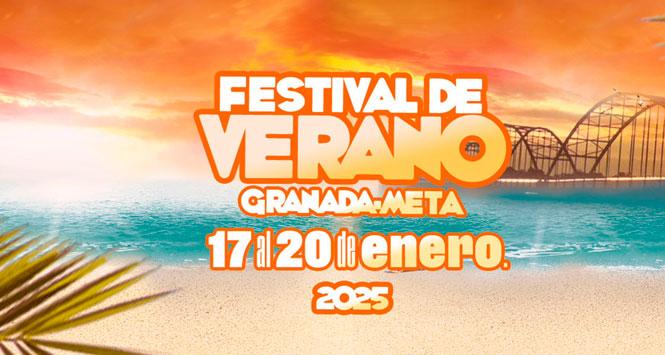 Festival de Verano 2025 en Granada, Meta - Ferias y Fiestas