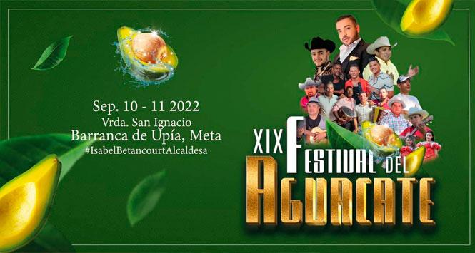 Festival del Aguacate 2022 en Barranca de Upía, Meta - Ferias y Fiestas Festival del Aguacate 2022 en Barranca de Upía, Meta - Ferias y Fiestas