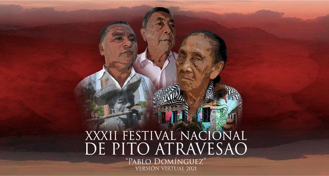 Festival Nacional del Pito Atravesao 2021 - Ferias y Fiestas