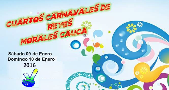 Carnavales de Reyes 2016 en Morales, Cauca - Ferias y Fiestas